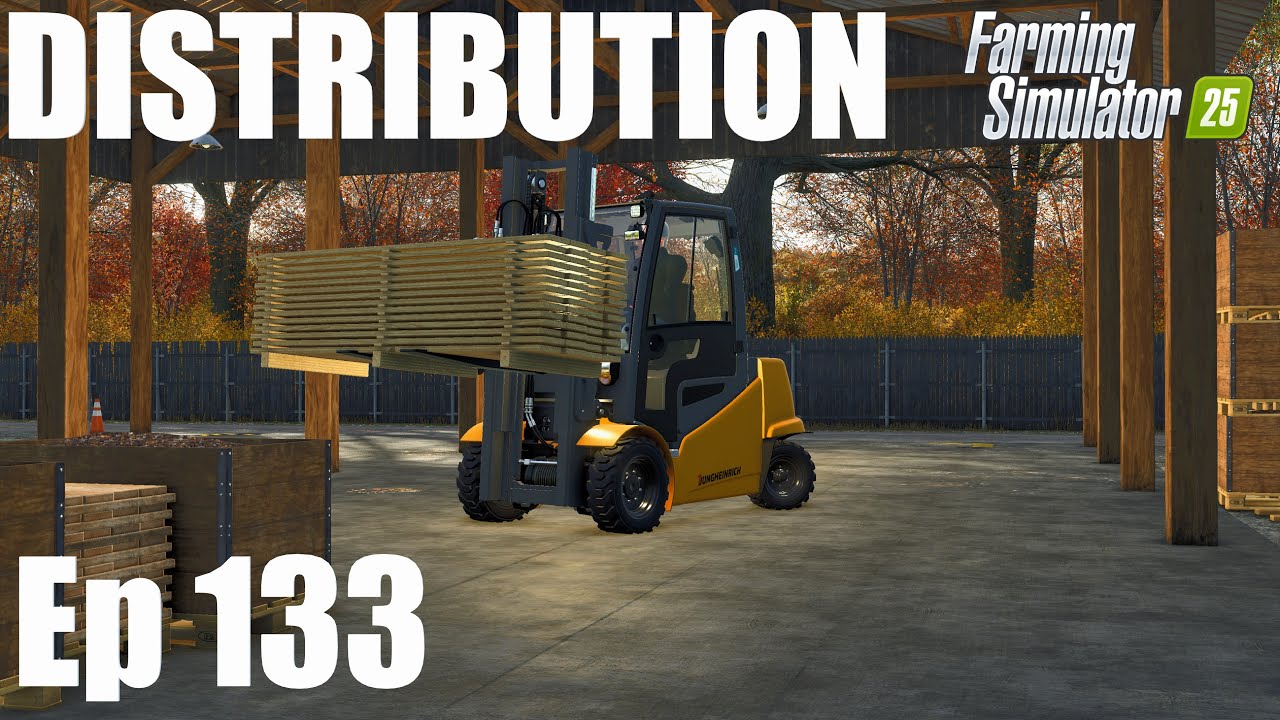 DISTRIBUTION! - E133 - Riverbend Springs - FS25 - Farming Simulator 25 ...