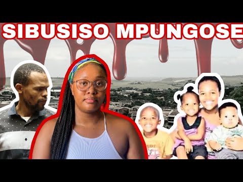 The Mpungose | Jiyane Family Murders | Sibusiso Mpungose | Tshego ...