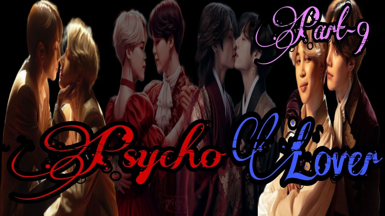 Yoongi And Chimin 🥰🥰 Psycho Lover 🩷🩷 Part-9 In Hindi - YouTube