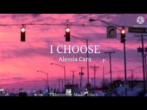 Alessia Cara - I Choose (Official Lyrics Video) - YouTube