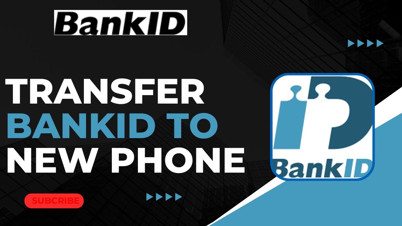 How To Transfer Bankid To New Phone ! - YouTube