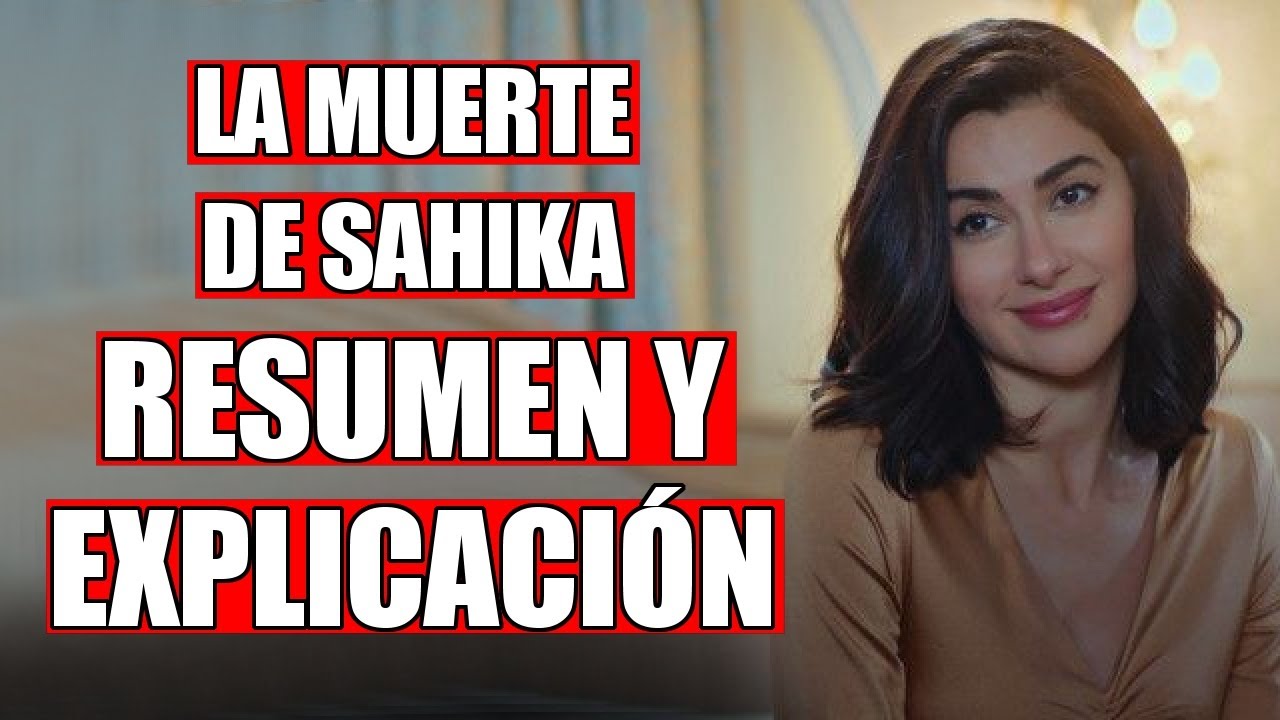 Sahika MUERE en FRUTO PROHIBIDO y ESTE FUE EL MOTIVO REAL - YouTube