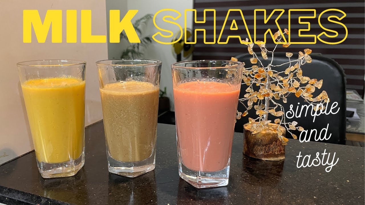 Simple Milk Shakes | Refreshing Summer Drinks | Smoothie - YouTube