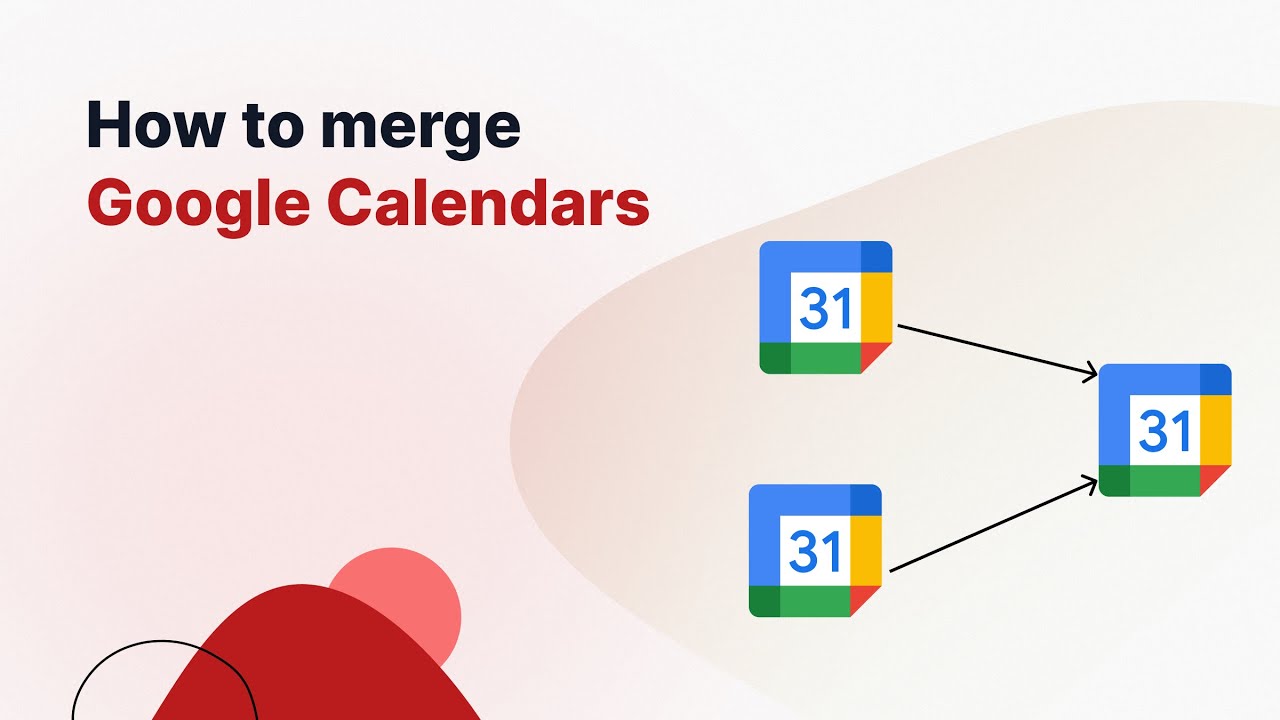 How To Merge Google Calendars - 2025 Guide - YouTube