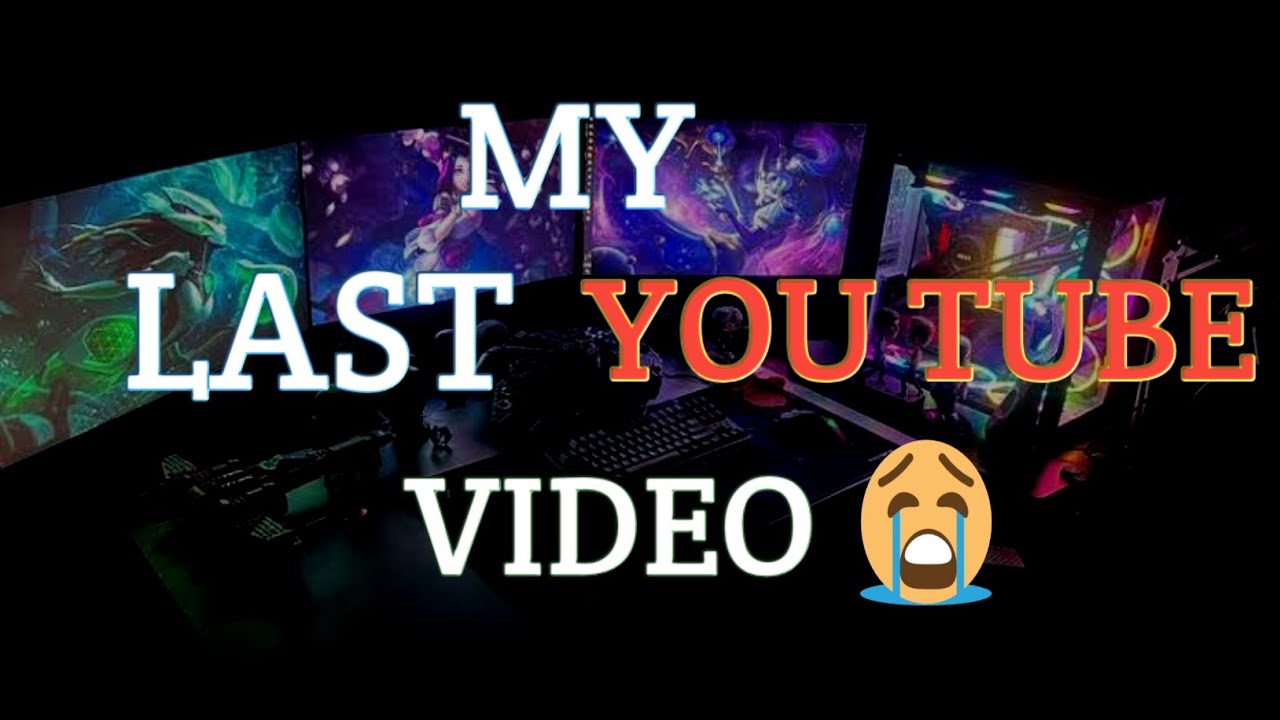 😭 GoodBye Youtube!! - 🥶 My last Video | H A R I ? 💔 - YouTube