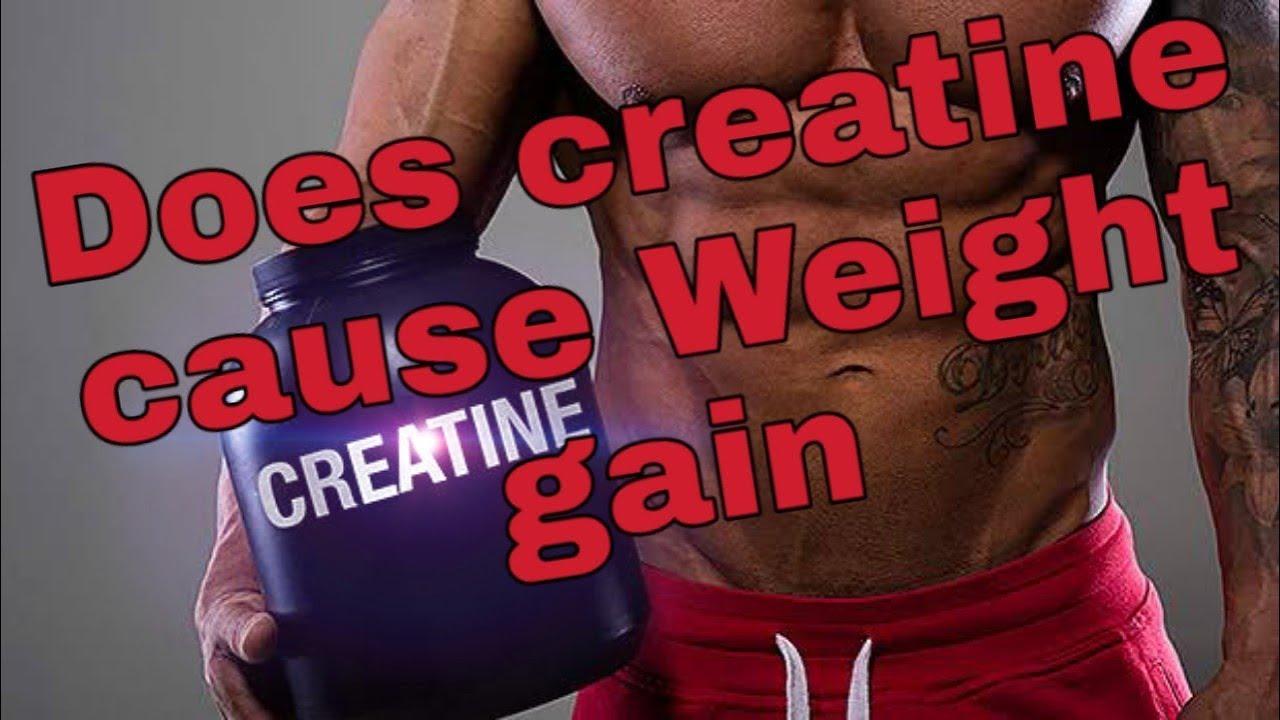 Does creatine cause weight gain🤔🤔 - YouTube