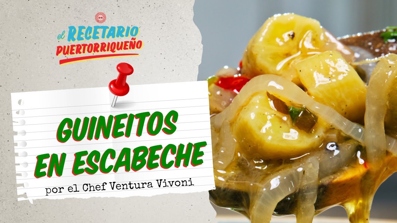 ¡MEGA Guineitos en ESCABECHE! ft. Chef Ventura Vivoni - El Recetario ...