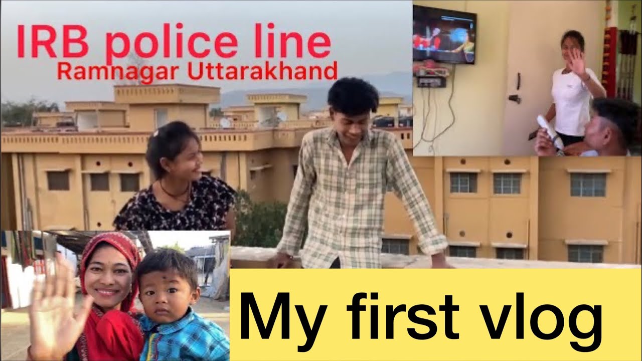 [#1 vlog] Khatima to Ramnagar (IRB Police line ) - YouTube