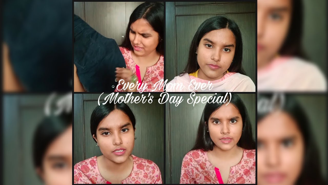 Every Mom Ever! (Mother's Day Special) - YouTube