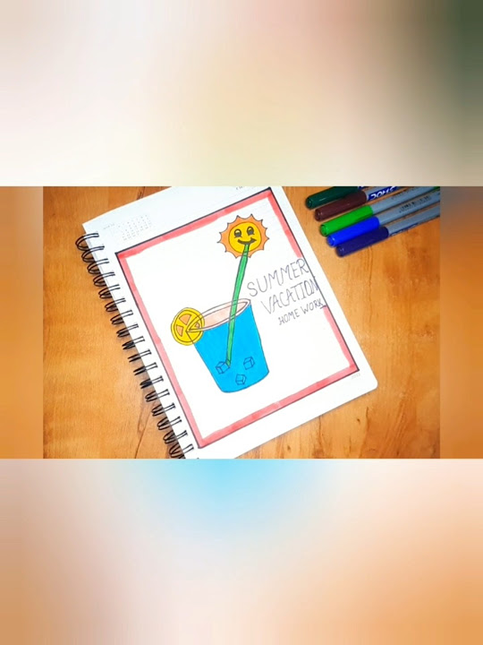 SUMMER VACATION HOMEWORK FRONT PAGE DESIGN|DECORATIVE FRONT PAGE DESIGN ...