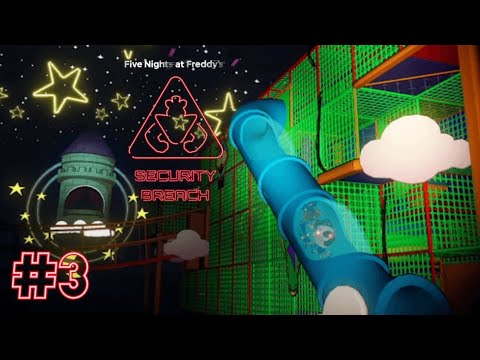 Escaping the playground || FNAF Security Breach #3 - YouTube