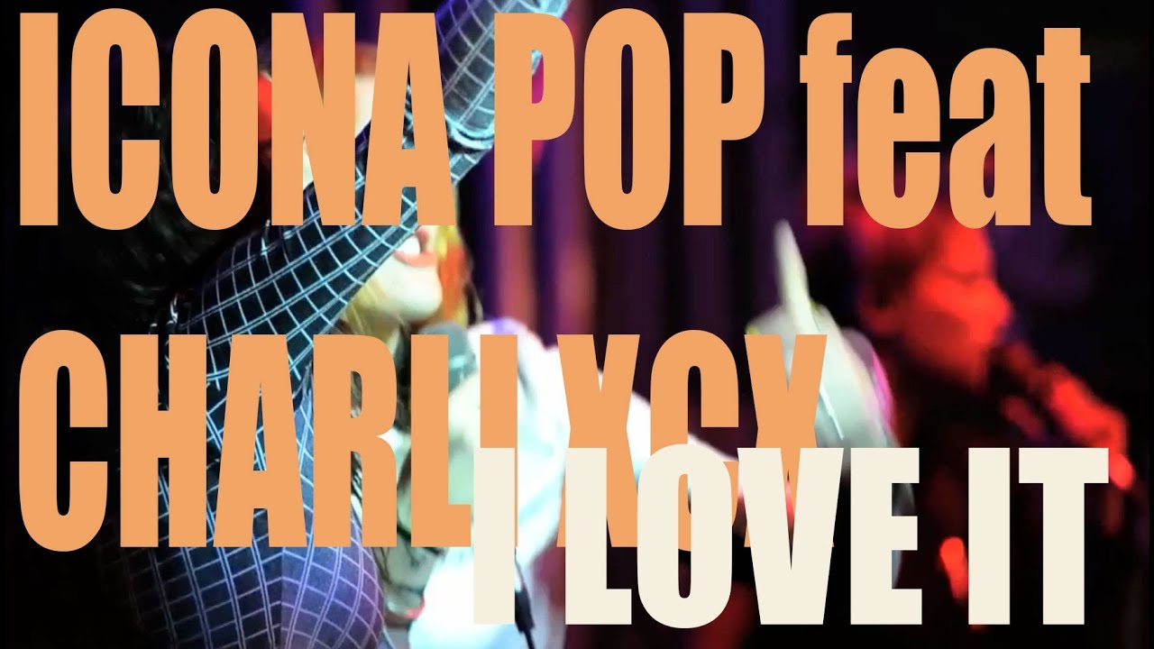 Icona Pop ft. Charli XCX - "I Love It" Live at SXSW 2013 - YouTube