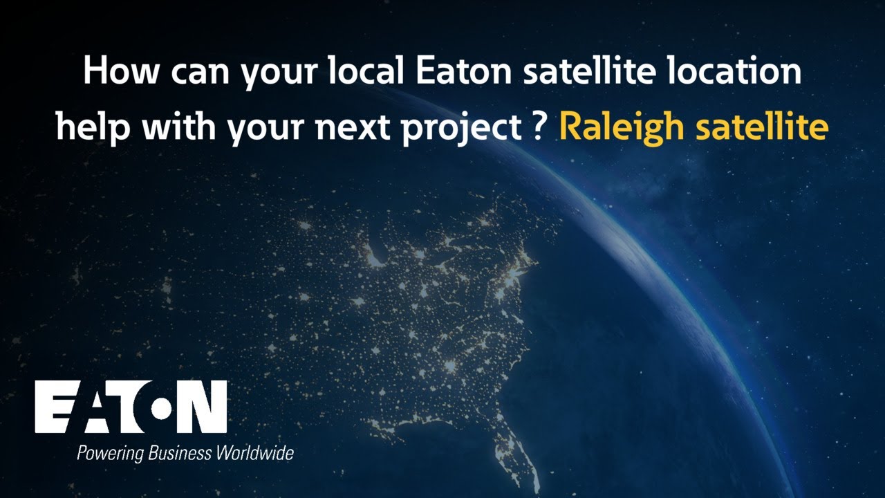 How can your local Eaton satellite location help with your next project ...