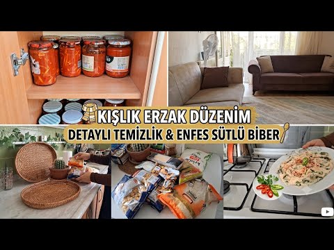 Detaylı Temizlik🧼​Kışlık Erzak Düzenim!🥫  Market Alışverişi Yeni Tabaklarım & Tam Ölçülü Sütlü Biber