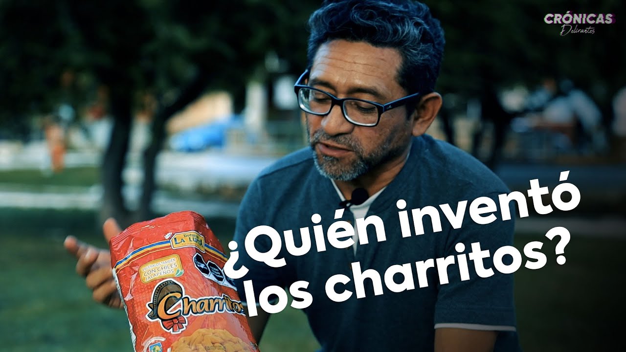 ¿Quién inventó los charritos? - YouTube