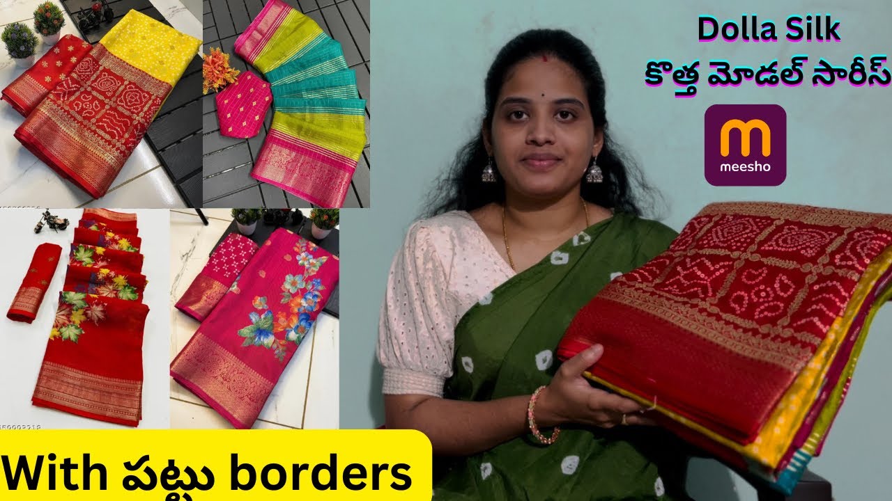 *meesho* కొత్త model dolla silk సారీస్ ఈసారి collection అసలు expect ...