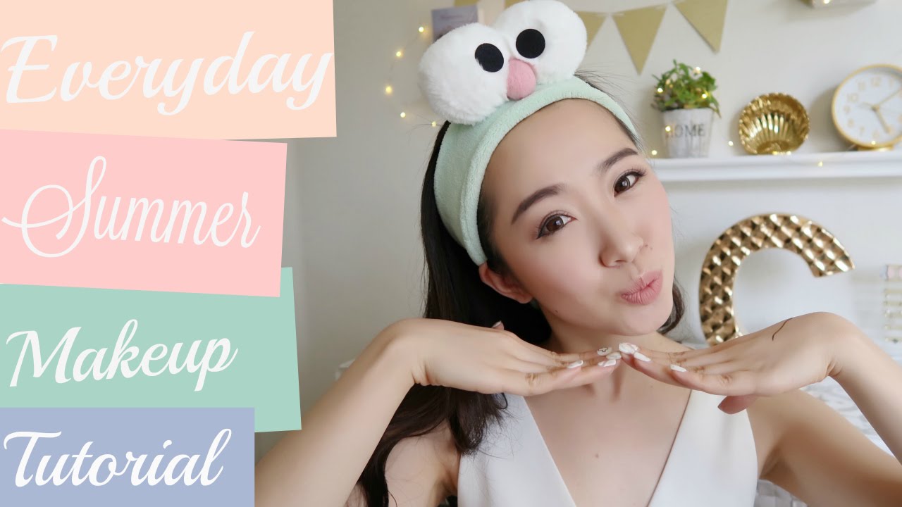 My Everyday Summer Makeup Tutorial 我的夏日日常妆容(english) Youtube