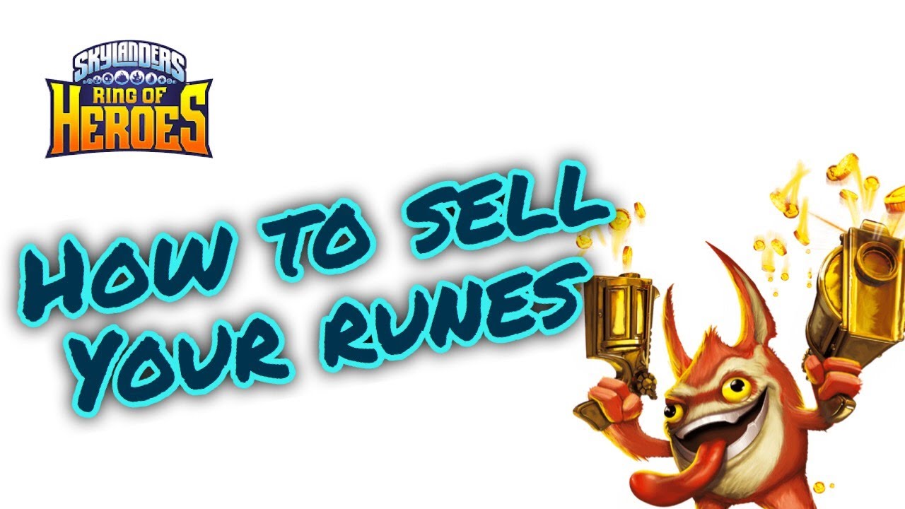 Skylanders Ring of Heroes - How to sell your runes (Beginners tips ...