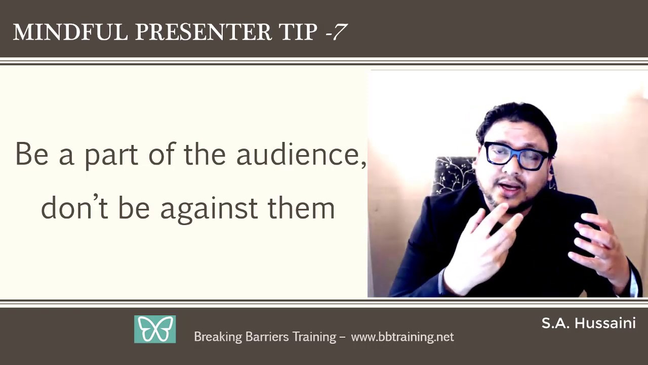 Be a part of the audience - Mindful Presenter Tip 7 - YouTube