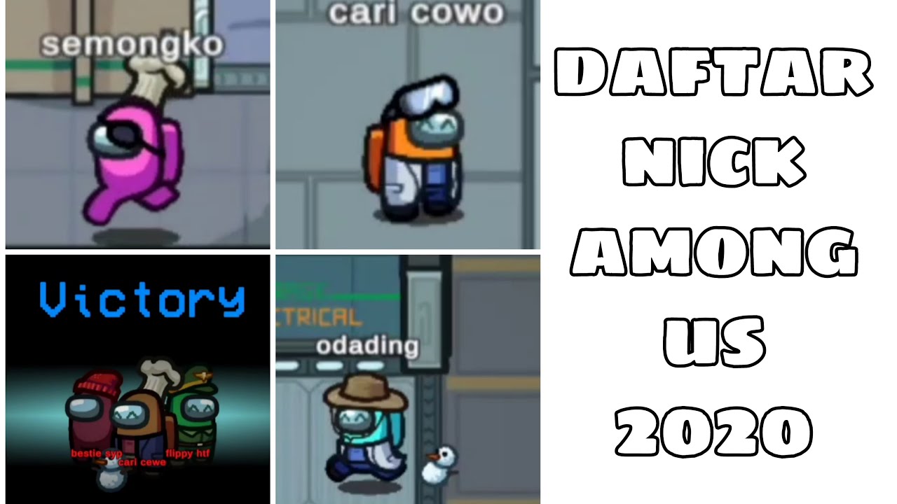daftar nickname among us 2020 (nostalgia) - YouTube