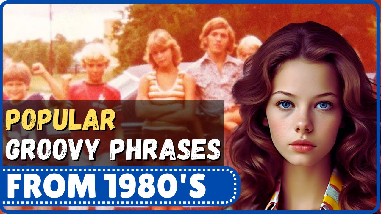 15 Groovy 1970s Phrases That Have Totally Faded Away! - YouTube
