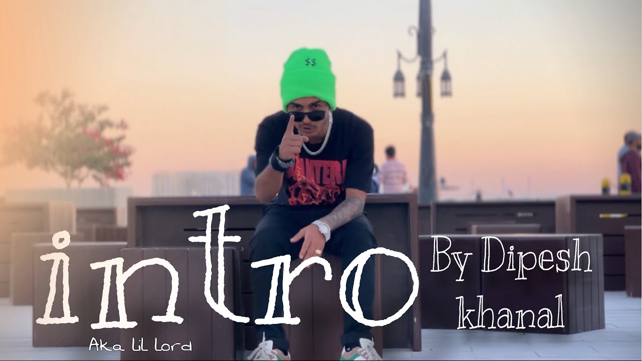 INTRO || Lil lord || Official music video || - YouTube