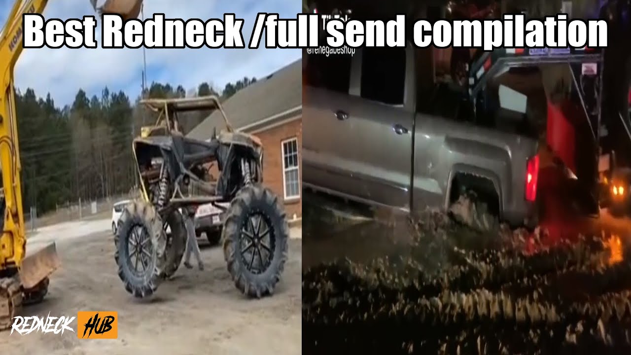 Best Redneck full send compilation #17 - YouTube