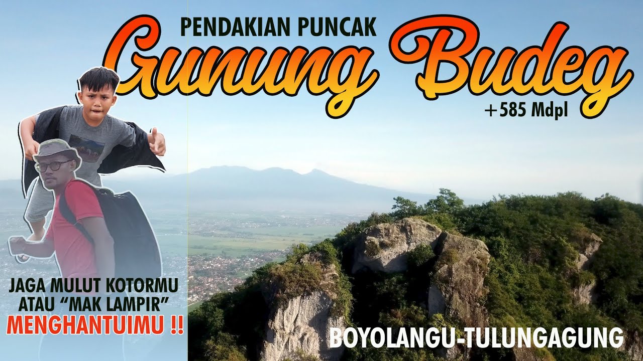 GUNUNG BUDEG TULUNGAGUNG | MOUNTAIN CLIMBING | DRONE - YouTube