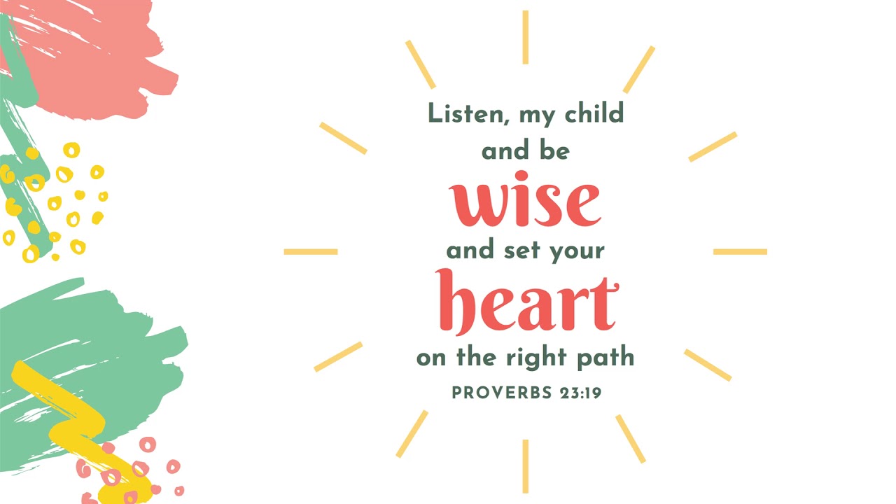 Proverbs 23 19 - YouTube
