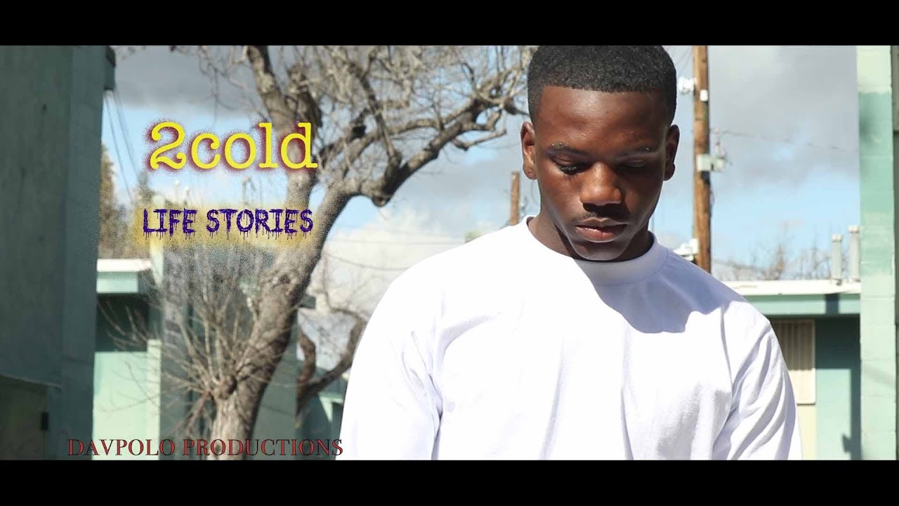 2cold - Life Stories (shot by davpolo visuals ) - YouTube