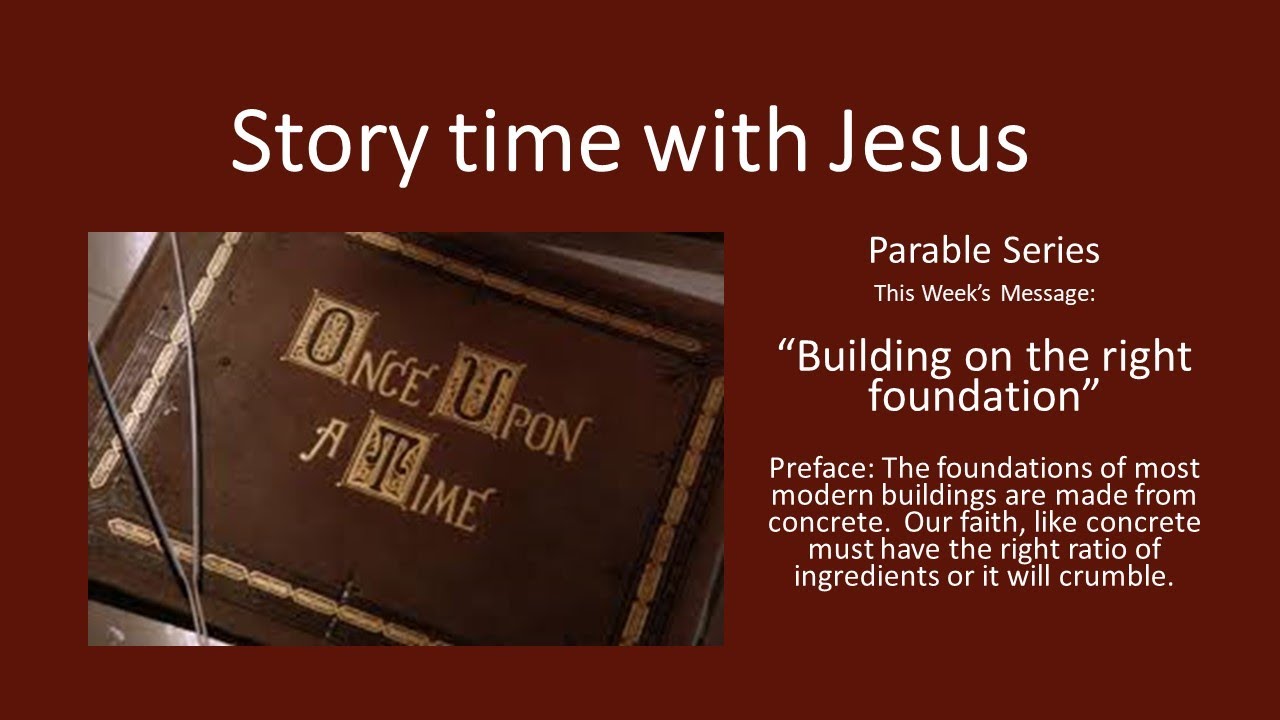 Parable Series Week 5 Building a foundation - YouTube