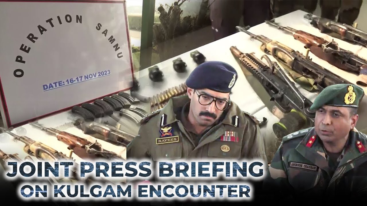 Live: Joint Press briefing by Indian Army and J&K Police on Kulgam ...