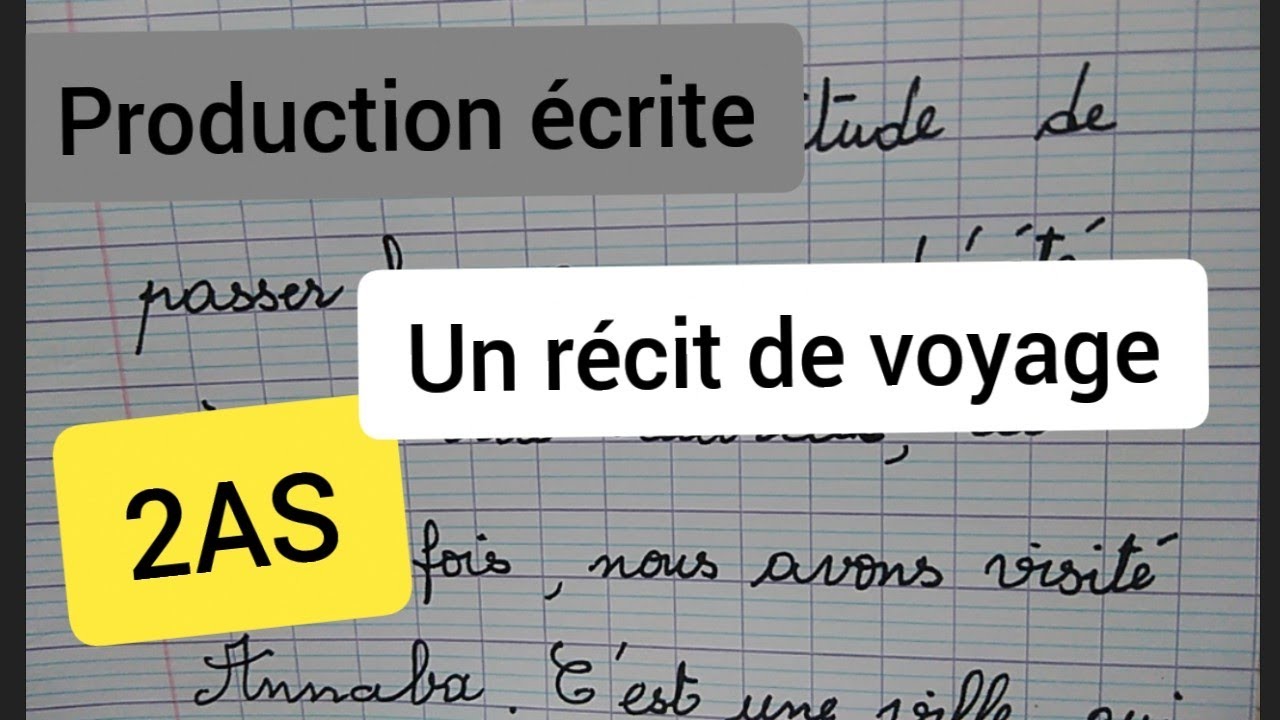 Production Écrite Sur Le Voyage Un récit captivant - Quantitatif