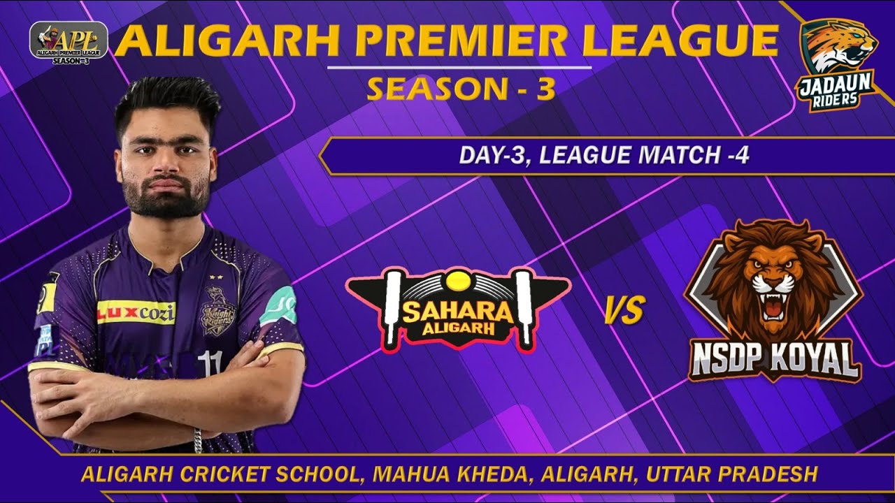 APL-3|| ALIGARH || SAHARA ALIGARH. Xi. vs N S D P. KOYAL. Xi - YouTube