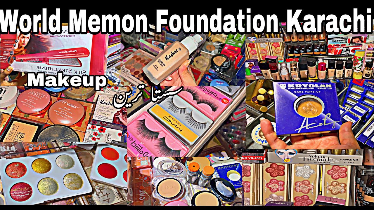 Cheap Makeup and cosmetics products | World Memon foundation | Karimabad Karachi near ...