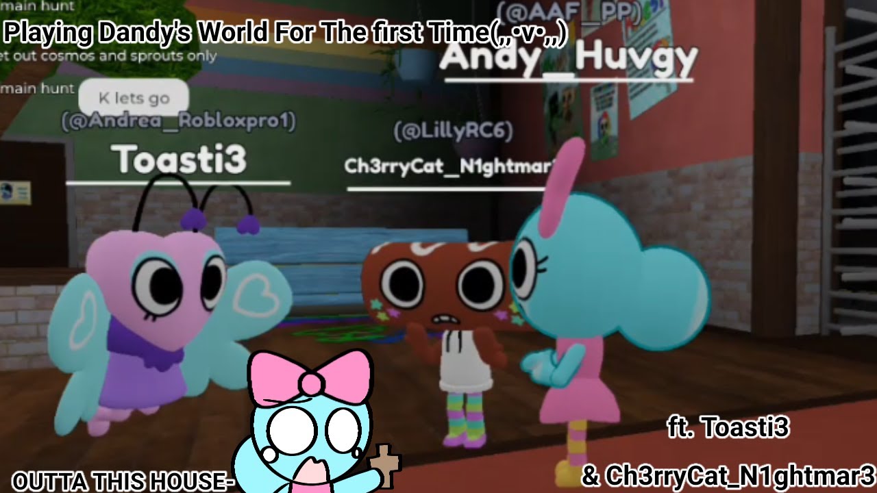 Playing Dandy's World!!(,,•v•,,) - Clip 1 - YouTube