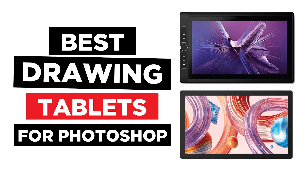 Best Drawing Tablets for Photoshop in 2024 - YouTube