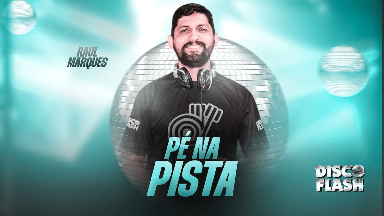 PE NA PISTA DJ RAUL MARQUES 03 / 06 / 2023 - YouTube