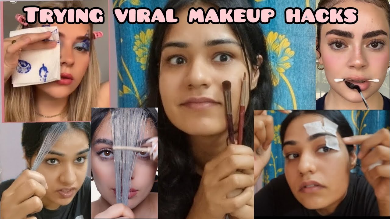 Trying Viral Makeup Hacks Youtube