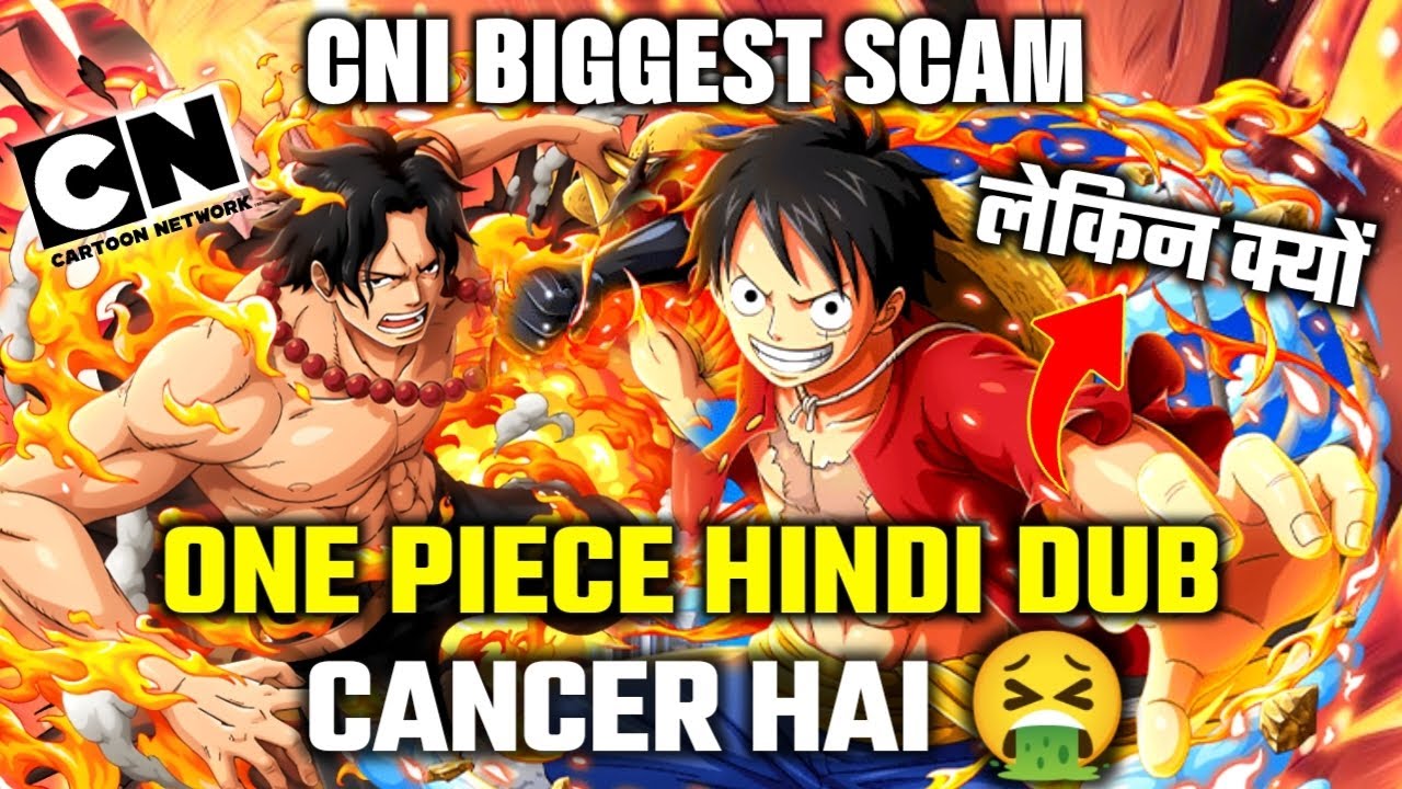One Piece Wano Arc Hindi Dub Cancer🤮 Cartoon Network India Worst ...