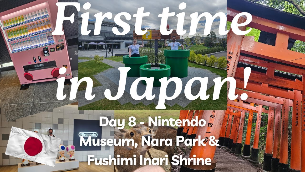 First time in Japan - Nintendo Museum Kyoto, Nara feeding Deer ...