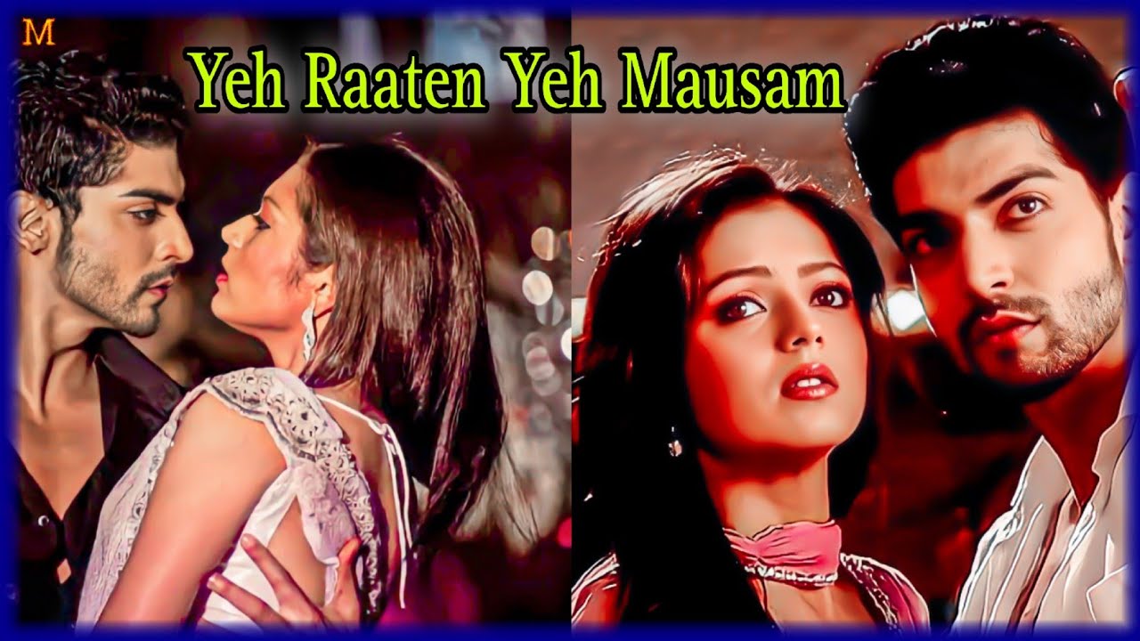 Yeh Raaten Yeh Mausam Song Maaneet Vm Ft~ Maan Geet | HD | - YouTube