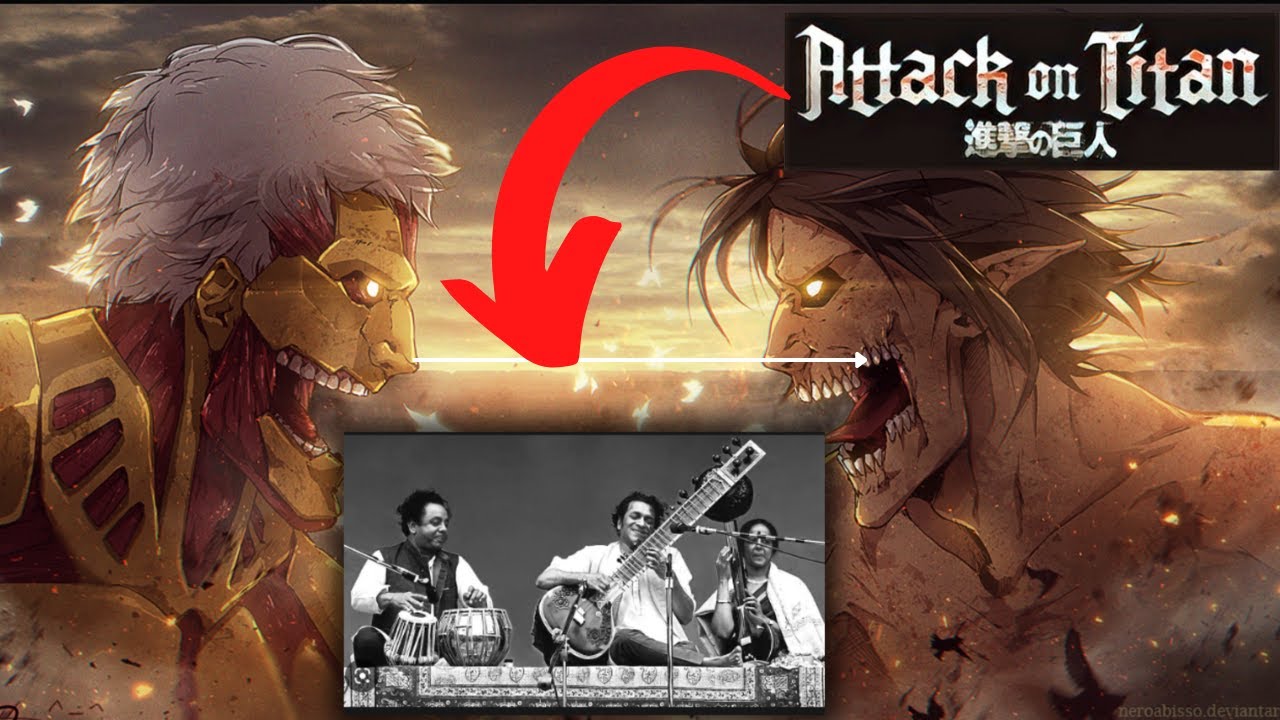 AOT ft. INDIAN CLASSICAL Music - Epic Anime Trailer (Attack on Titan ...