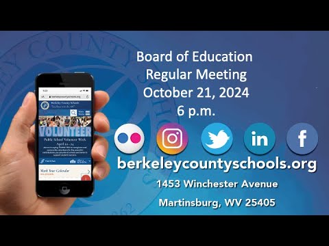 Berkeley County Board of Education Regular Meeting -- October 21, 2024 ...