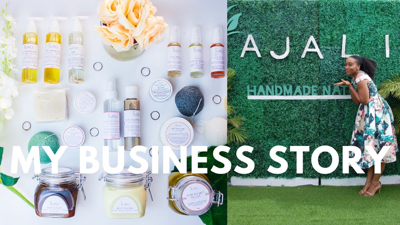 How I Started My AWARD-WINNING Business At 25! | Ajali Naturals - YouTube