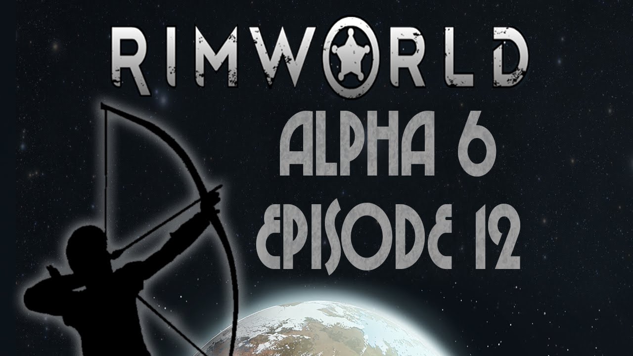 Oh No Psychic Drone! | RimWorld Alpha 6: Episode 12 - YouTube