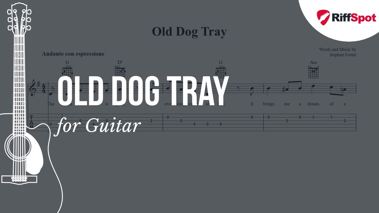 Old Dog Tray Guitar Tab - YouTube