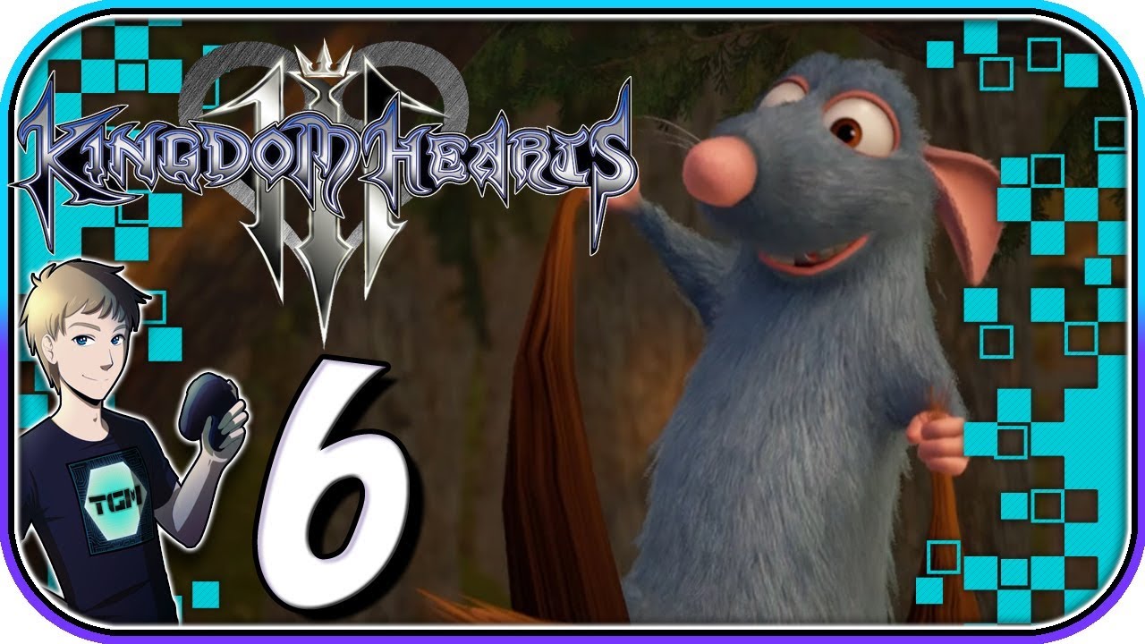 Kingdom Hearts 3 - Part 6: Remy - YouTube