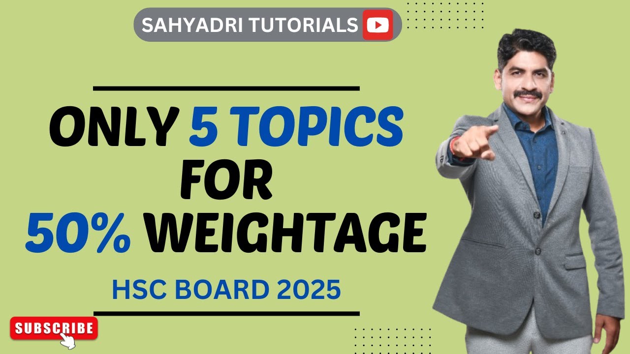 ONLY 5 TOPICS FOR 50% WEIGHTAGE | Sahyadri Tutorials | Mahesh Sir | - YouTube
