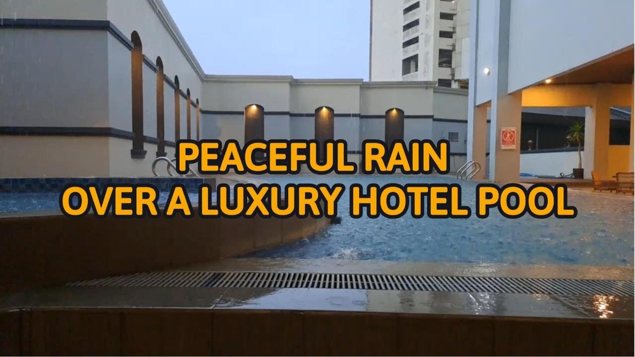 PEACEFUL RAIN OVER A LUXURY HOTEL POOL – RELAXING EVENING AMBIENCE ...